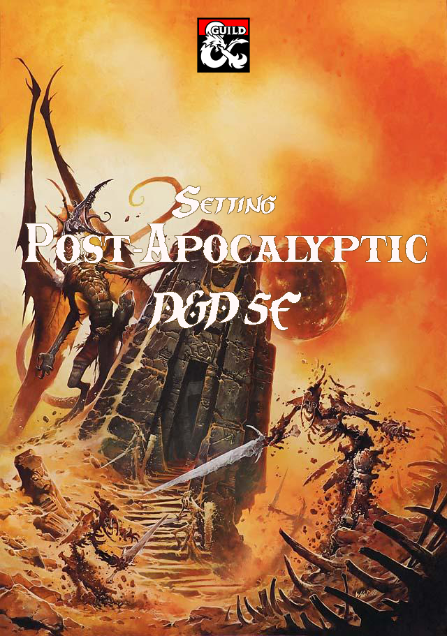 Post-Apocalyptic Setting D&D 5e - Dungeon Masters Guild | DriveThruRPG