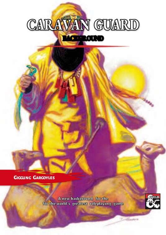 Caravan Guard - Background - Dungeon Masters Guild | DriveThruRPG