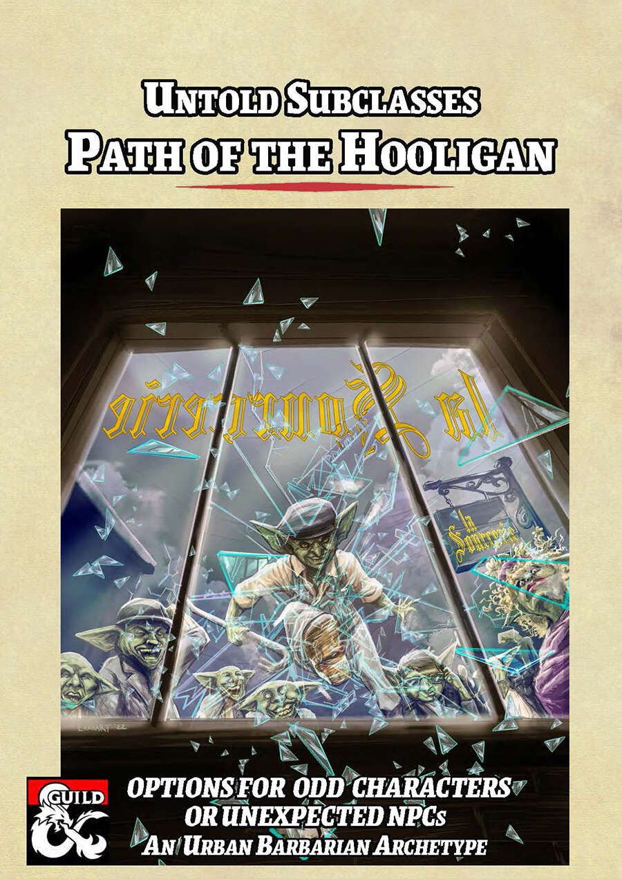 Untold Subclasses - Path of the Hooligan (An Urban Barbarian) - Dungeon ...