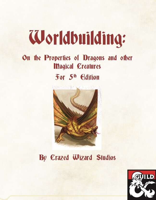 Worldbuilding: On the Properties of Dragons and other Magical Creatures ...