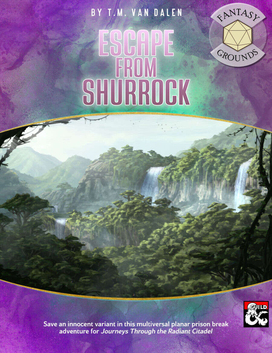 Escape from Shurrock - A Journeys Through the Radiant Citadel adventure (Fantasy Grounds ...