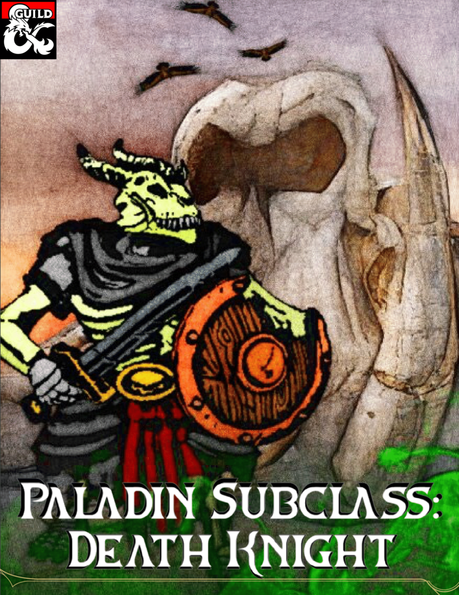 Paladin Subclass: Death Knight - Dungeon Masters Guild | DriveThruRPG