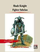 Shade Knight - Dungeon Masters Guild | Dungeon Masters Guild