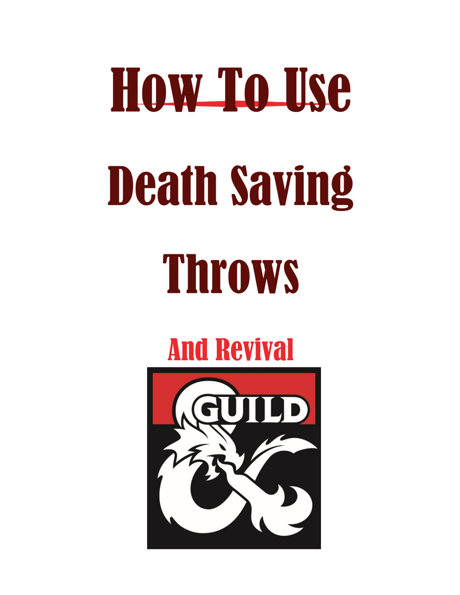 How To Use Death Saving Throws, and Revival - Dungeon Masters Guild ...