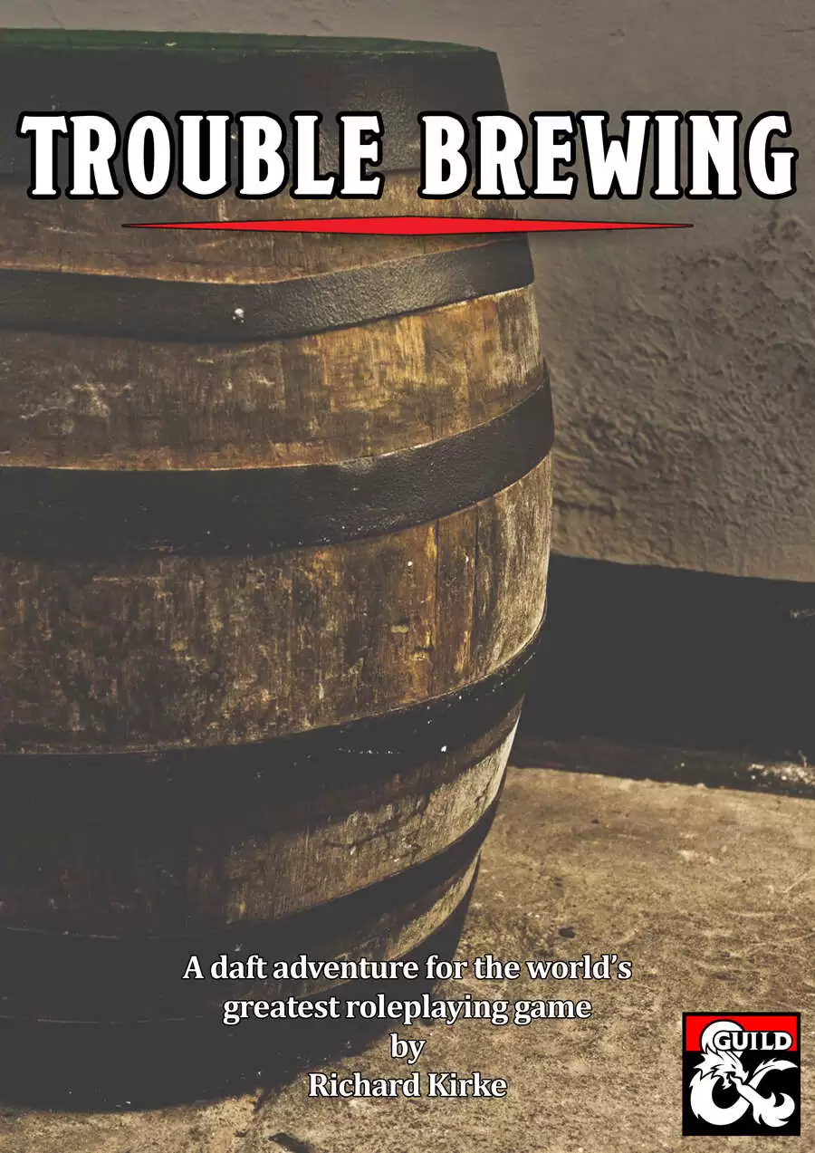 Trouble Brewing - Level 8 - Dungeon Masters Guild | DriveThruRPG
