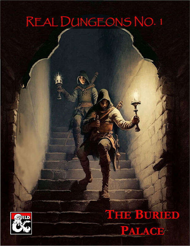 REAL DUNGEONS No 1. The Buried Palace - Dungeon Masters Guild ...