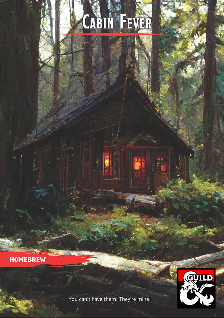 Cabin Fever - Dungeon Masters Guild | DriveThruRPG