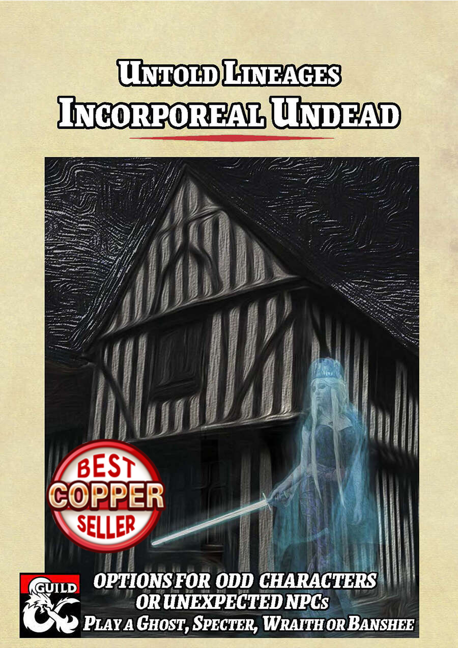 Untold Lineages - Incorporeal Undead (Ghost, Specter, Wraith, Banshee ...