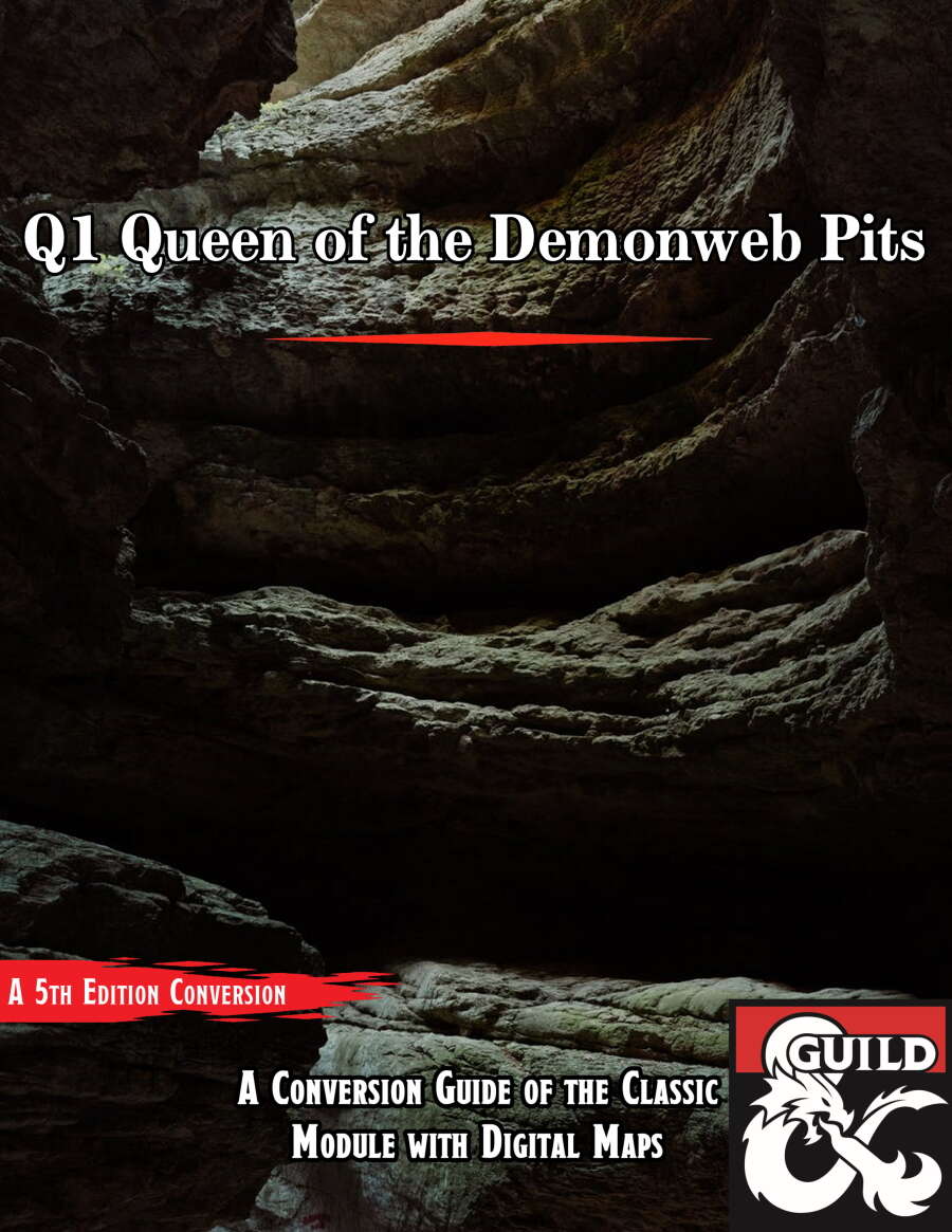 Q1 Queen of the Demonweb Pits - 5e Conversion Guide with Maps - Dungeon Masters Guild | DriveThruRPG