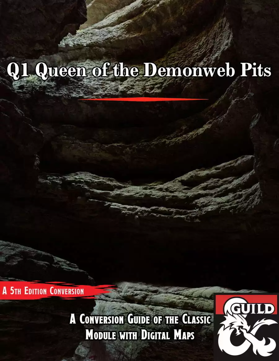 Q1 Queen of the Demonweb Pits - 5e Conversion Guide with Maps - Dungeon ...