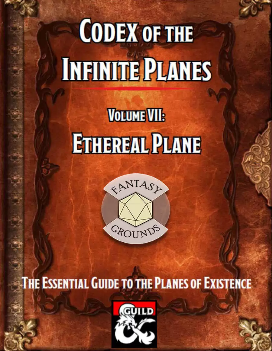 Codex of the Infinite Planes Vol 7 - Ethereal Plane (Fantasy Grounds ...