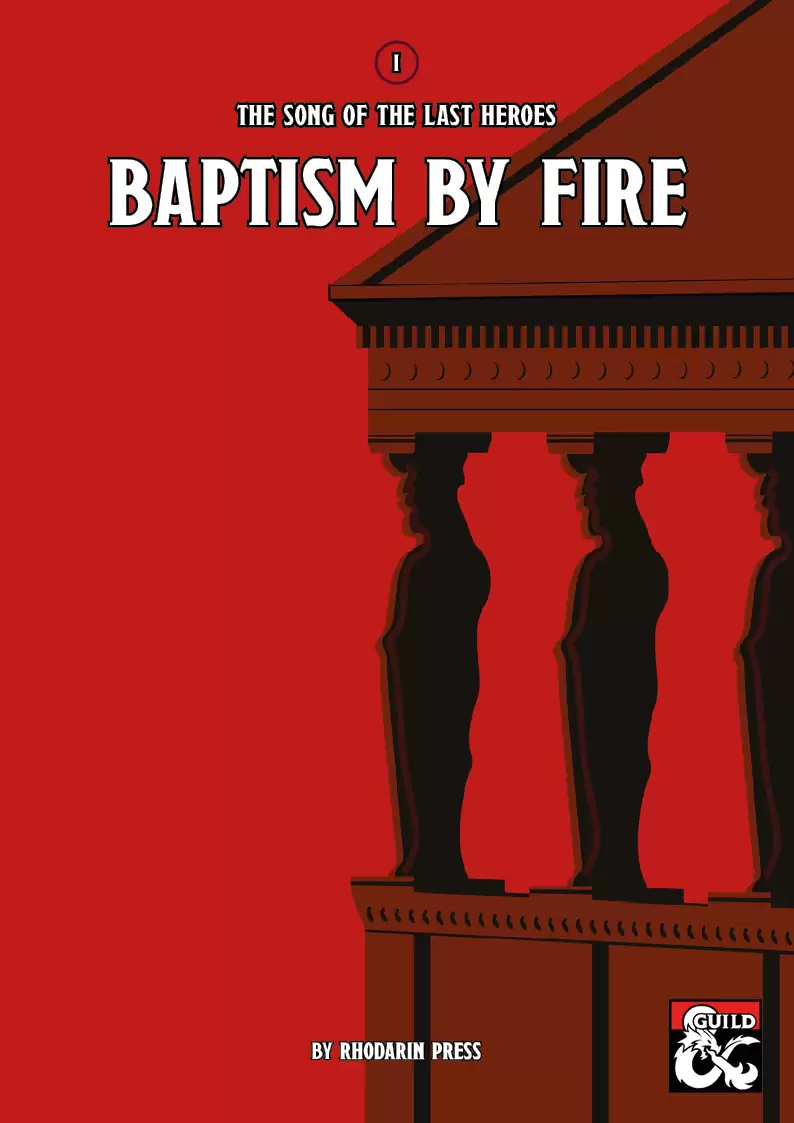 The Song of the Last Heroes 1: Baptism by Fire - Dungeon Masters Guild ...