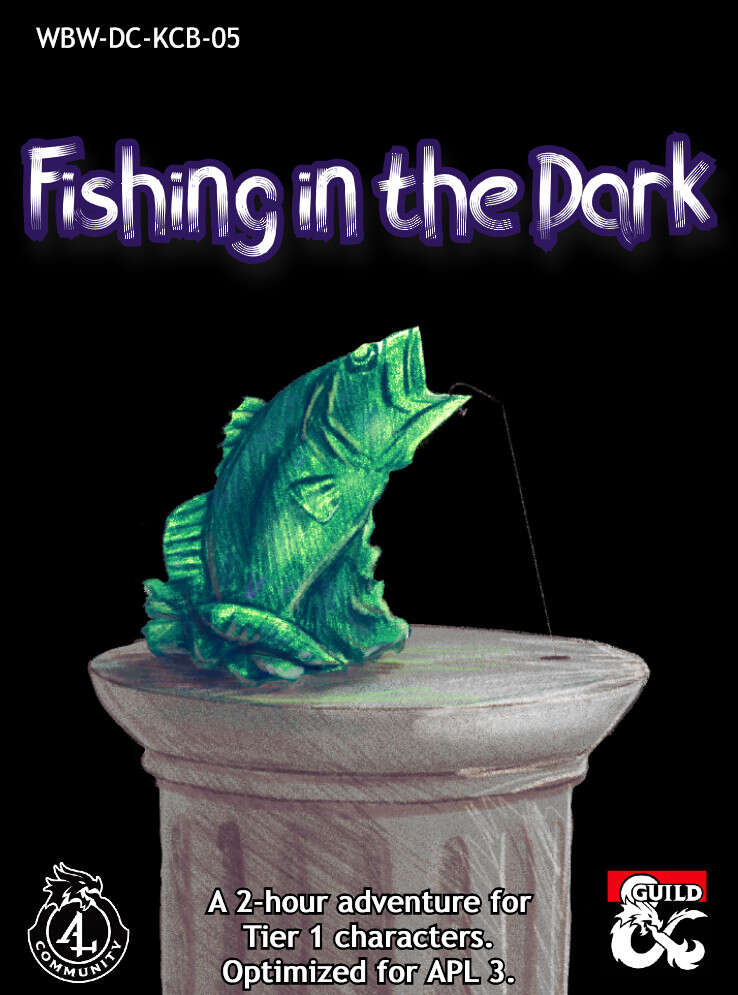 Fishing in the Dark WBW-DC-KCB-05 - Dungeon Masters Guild | DriveThruRPG