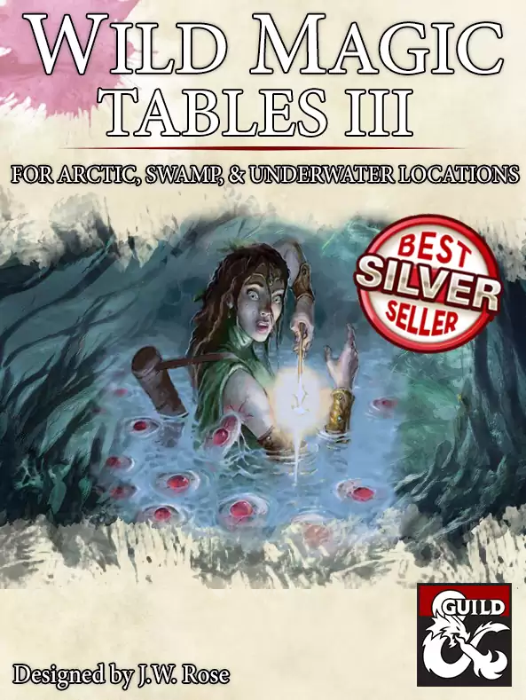 Wild Magic Tables III: Arctic, Swamp, and Underwater Locations ...