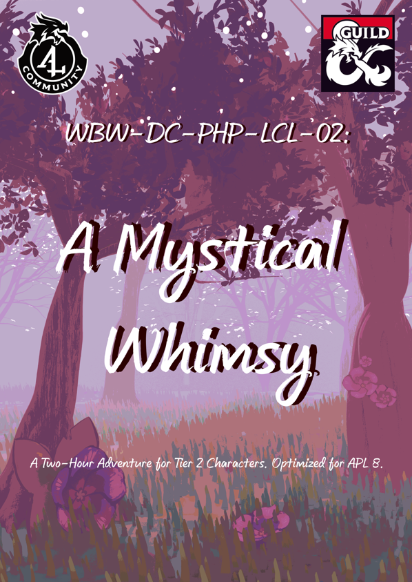 A Mystical Whimsy (WBW-DC-PHP-LCL 02) - Dungeon Masters Guild | DriveThruRPG