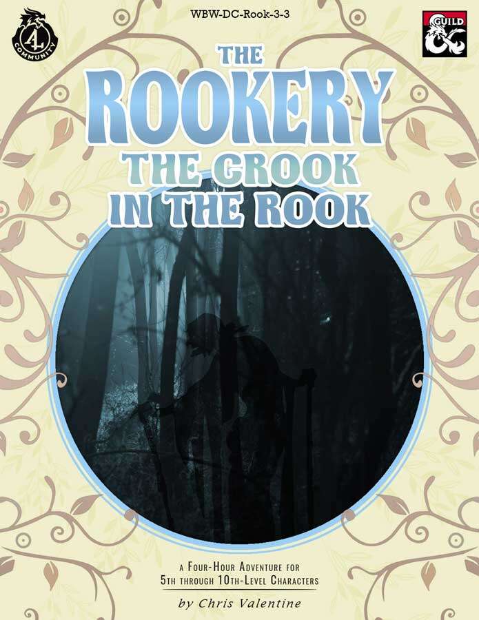 WBW-DC-Rook-3-3 The Rookery: The Crook in the Rook - Dungeon Masters ...