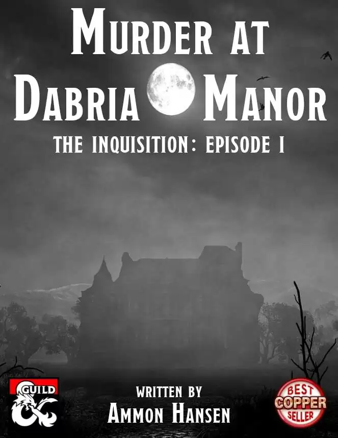 Murder at Dabria Manor - An Inquisition Murder Mystery: Episode I ...