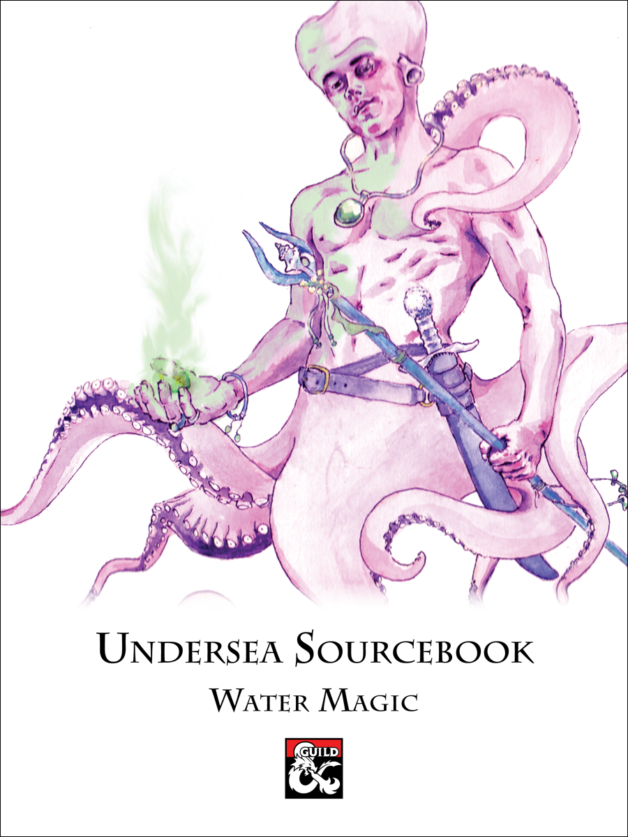 Undersea Sourcebook: Water Magic - Dungeon Masters Guild | DriveThruRPG