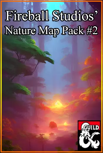 Fireball Studios' Nature Map Pack #2 - Dungeon Masters Guild | DriveThruRPG