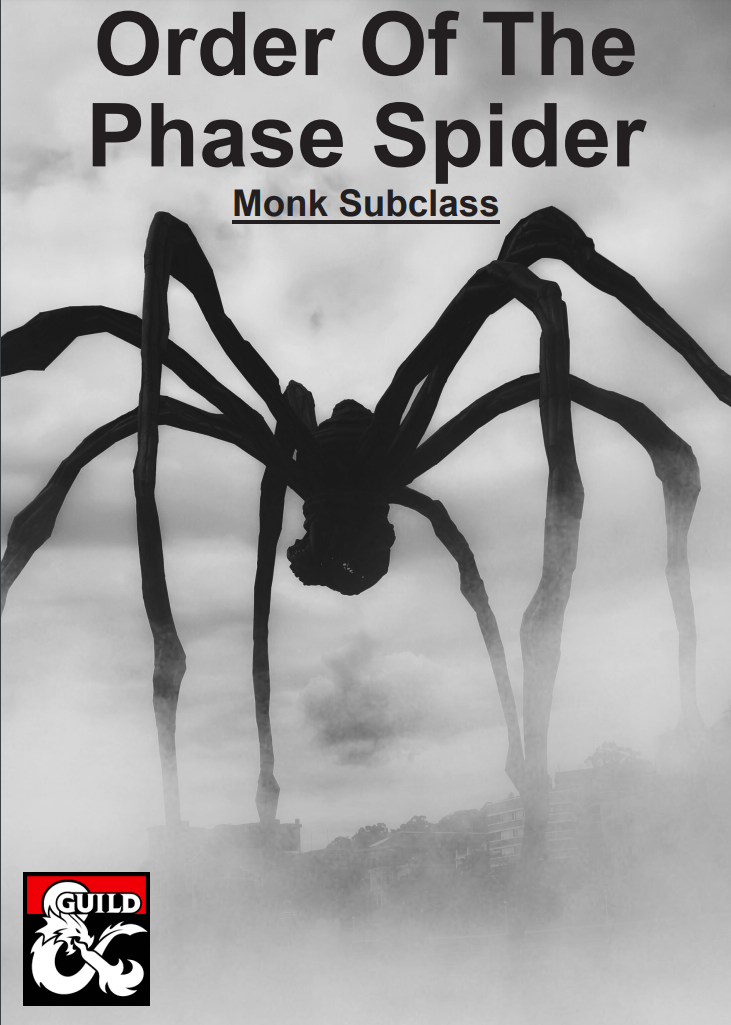 Order of the Phase Spider, Monk Subclass - Dungeon Masters Guild ...