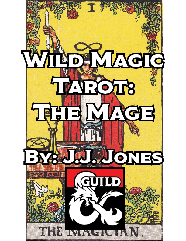 Wild Magic Tarot: The Mage - Dungeon Masters Guild | DriveThruRPG