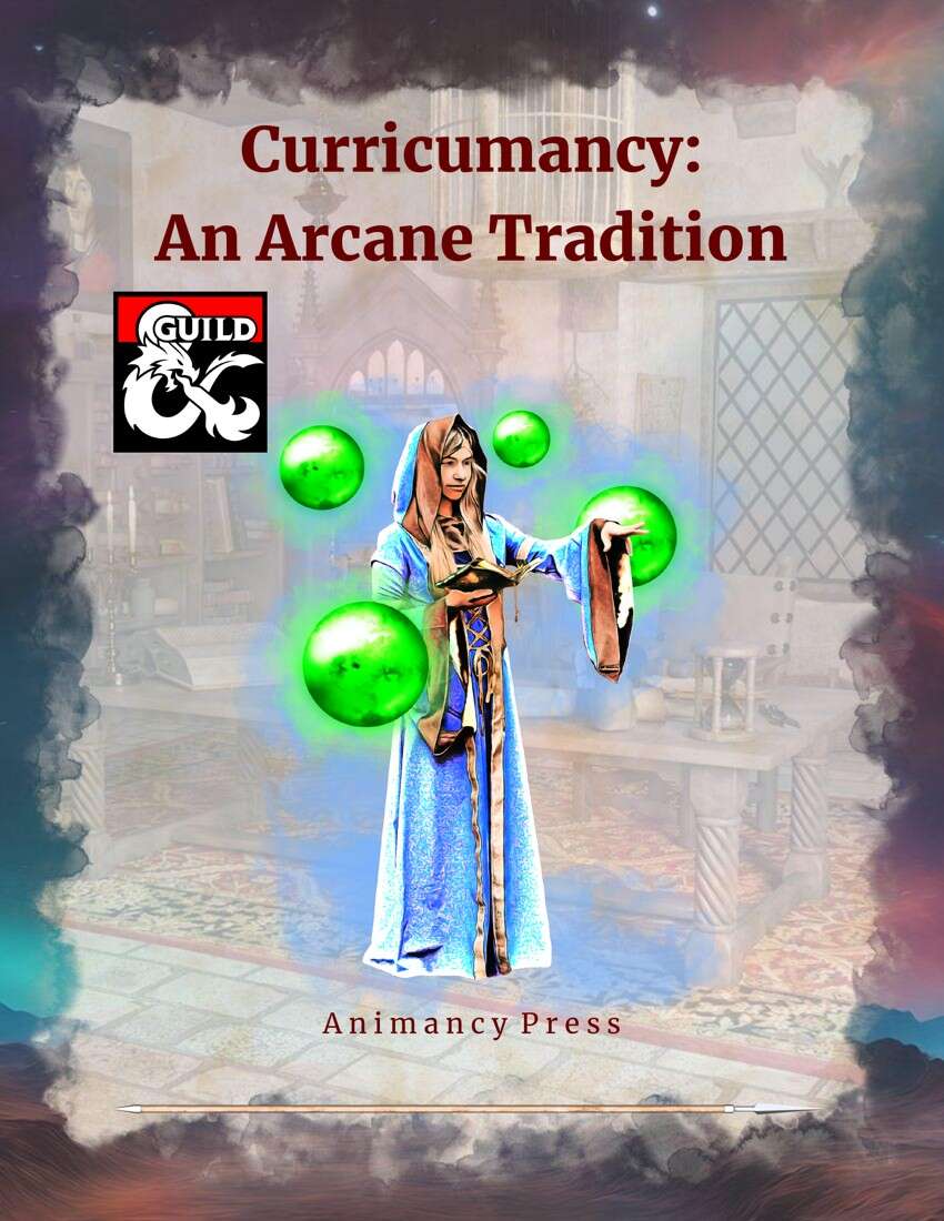 S Curricumancy, An Arcane Tradition - Dungeon Masters Guild | DriveThruRPG