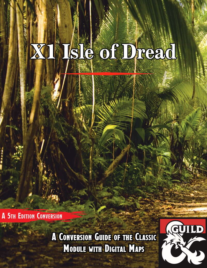X1 The Isle of Dread - 5e Conversion Guide with Maps - Dungeon Masters ...