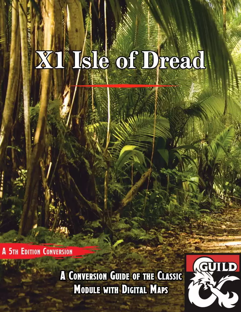 X1 The Isle of Dread - 5e Conversion Guide with Maps - Dungeon Masters ...