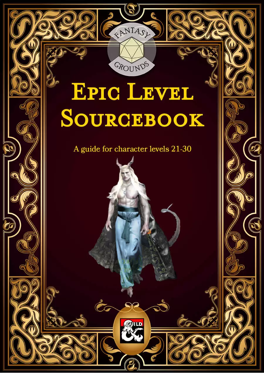 Epic Level Sourcebook (Fantasy Grounds) - Dungeon Masters Guild ...