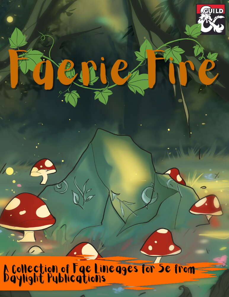 Faerie Fire - A Collection of Fae Lineages for 5e - Dungeon Masters ...
