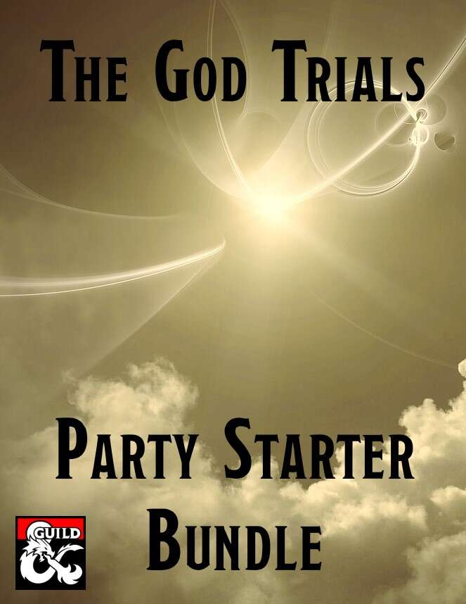 Party Starters: Session 1 Adventures (The God Trials) [BUNDLE] - Dungeon Masters Guild ...