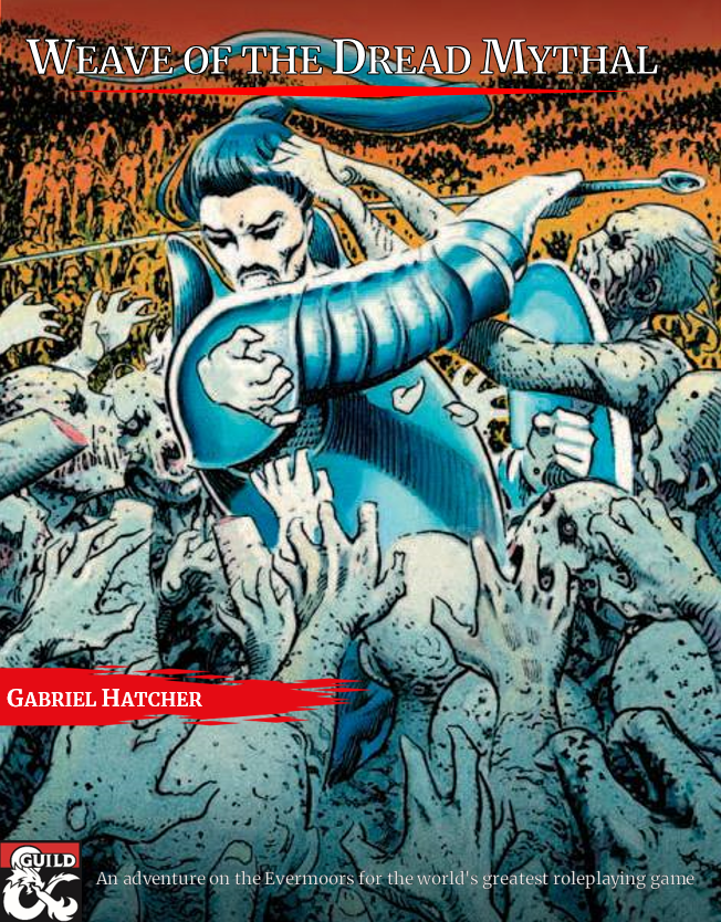 Weave of the Dread Mythal - Dungeon Masters Guild | DriveThruRPG