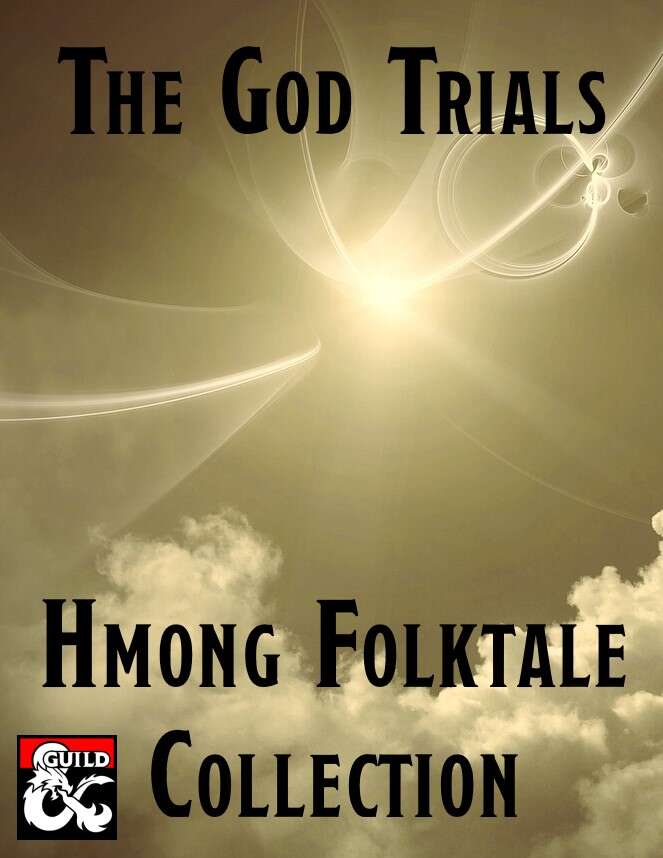 Tales from Hmong Folklore (The God Trials) [BUNDLE] - Dungeon Masters ...