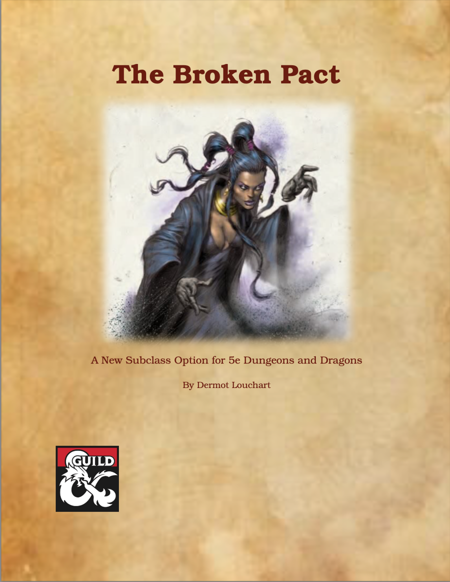 The Broken Pact: A Warlock Subclass for D&D 5e - Dungeon Masters Guild | DriveThruRPG