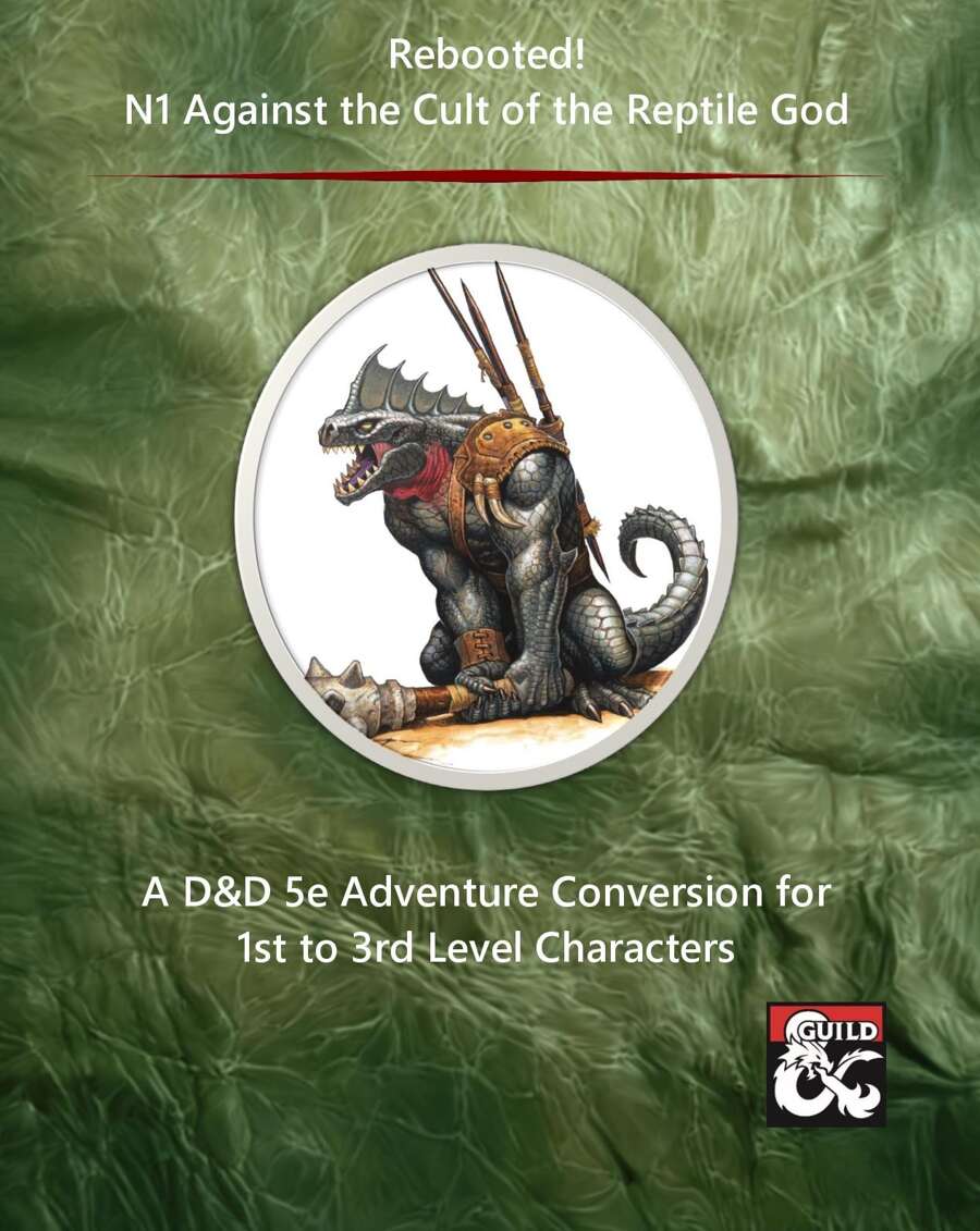 Rebooted! N1 Against the Cult of the Reptile God - Dungeon Masters ...