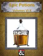 Epic Potions Vol IV tp X [BUNDLE] - Dungeon Masters Guild | Dungeon ...