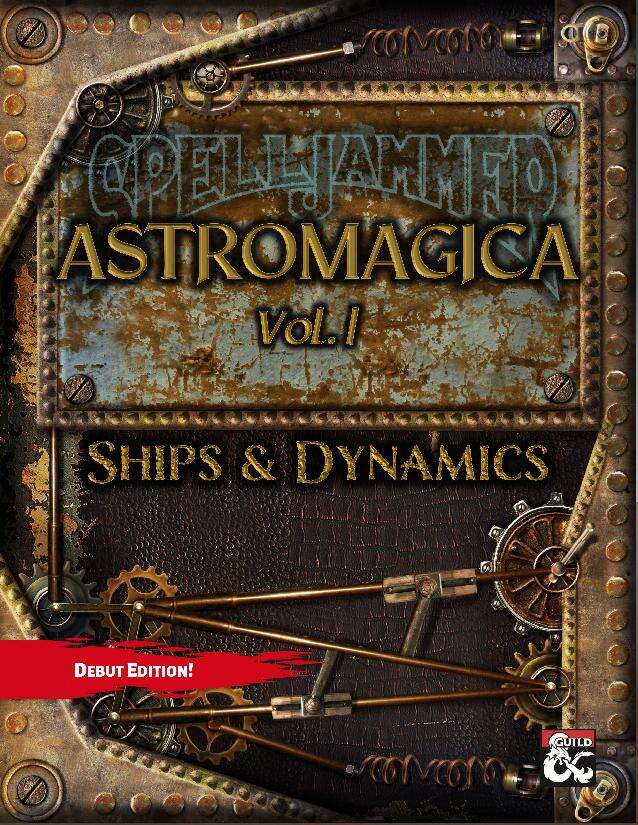 Astromagica Vol. 1: Ships and Dynamics - Dungeon Masters Guild ...