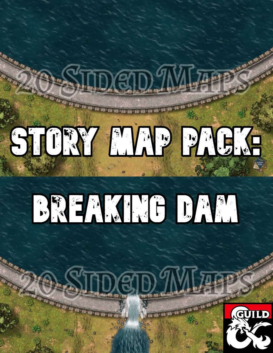 Story Map Pack: Breaking Dam - Dungeon Masters Guild | DriveThruRPG