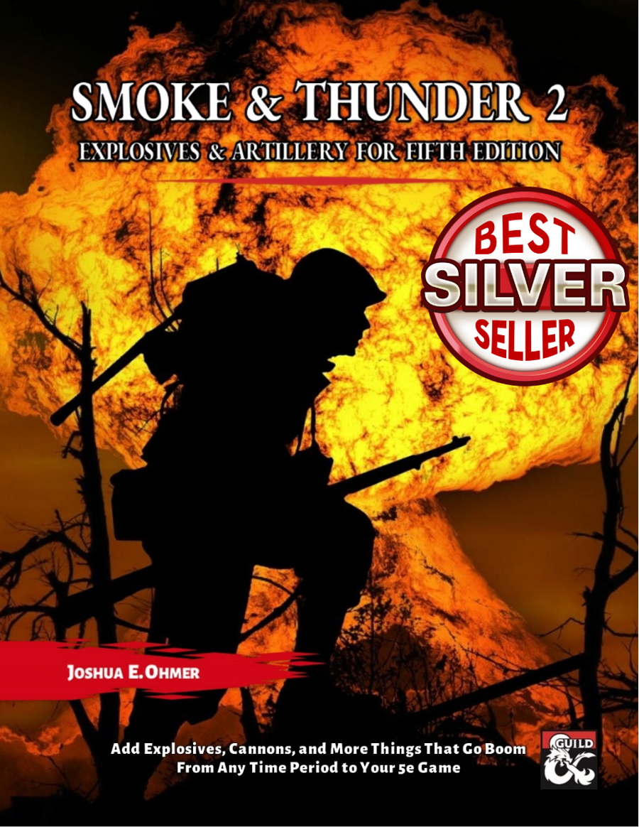 Smoke & Thunder 2: Explosives and Artillery For Fifth Edition - Dungeon ...