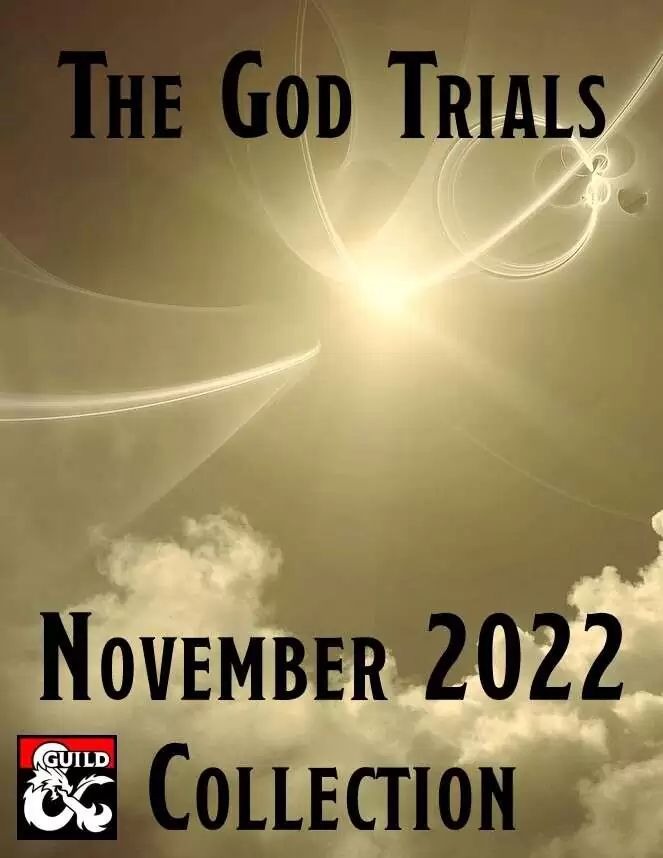 November 2022 Collection (The God Trials) [BUNDLE] - Dungeon Masters Guild | DriveThruRPG