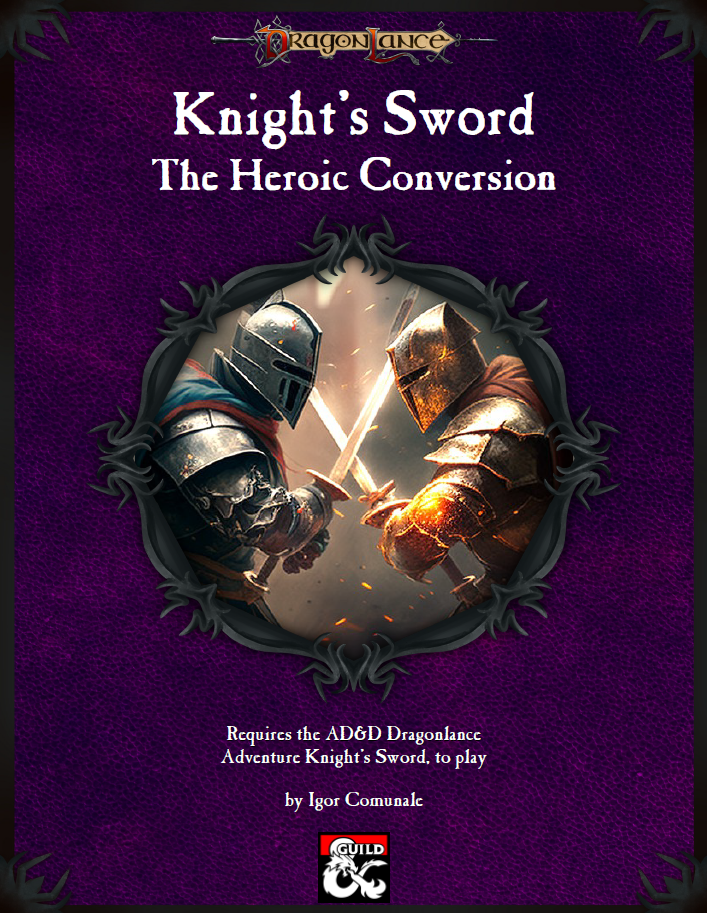 Knight's Sword - The Heroic Conversion - Dungeon Masters Guild | DriveThruRPG