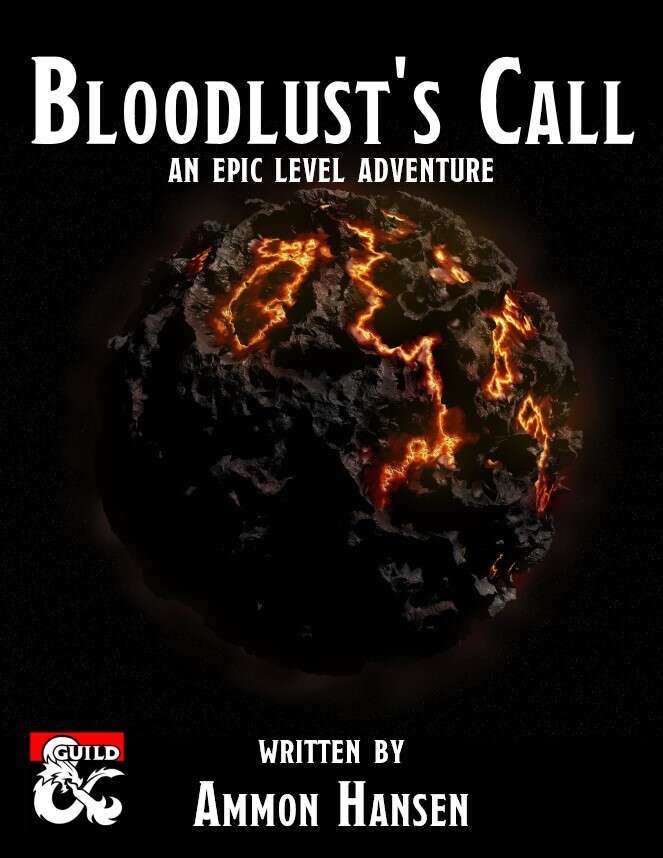 Bloodlust's Call - An Epic Level One-Shot (Optional Sequel to The ...