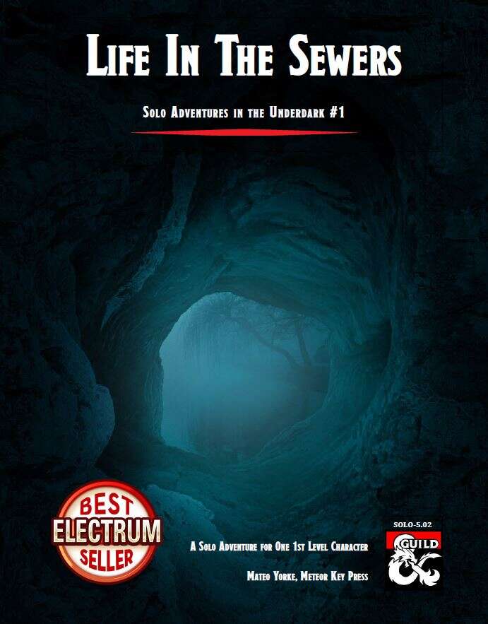 Life in the Sewers - Solo Adventures in the Underdark #1 - Dungeon ...