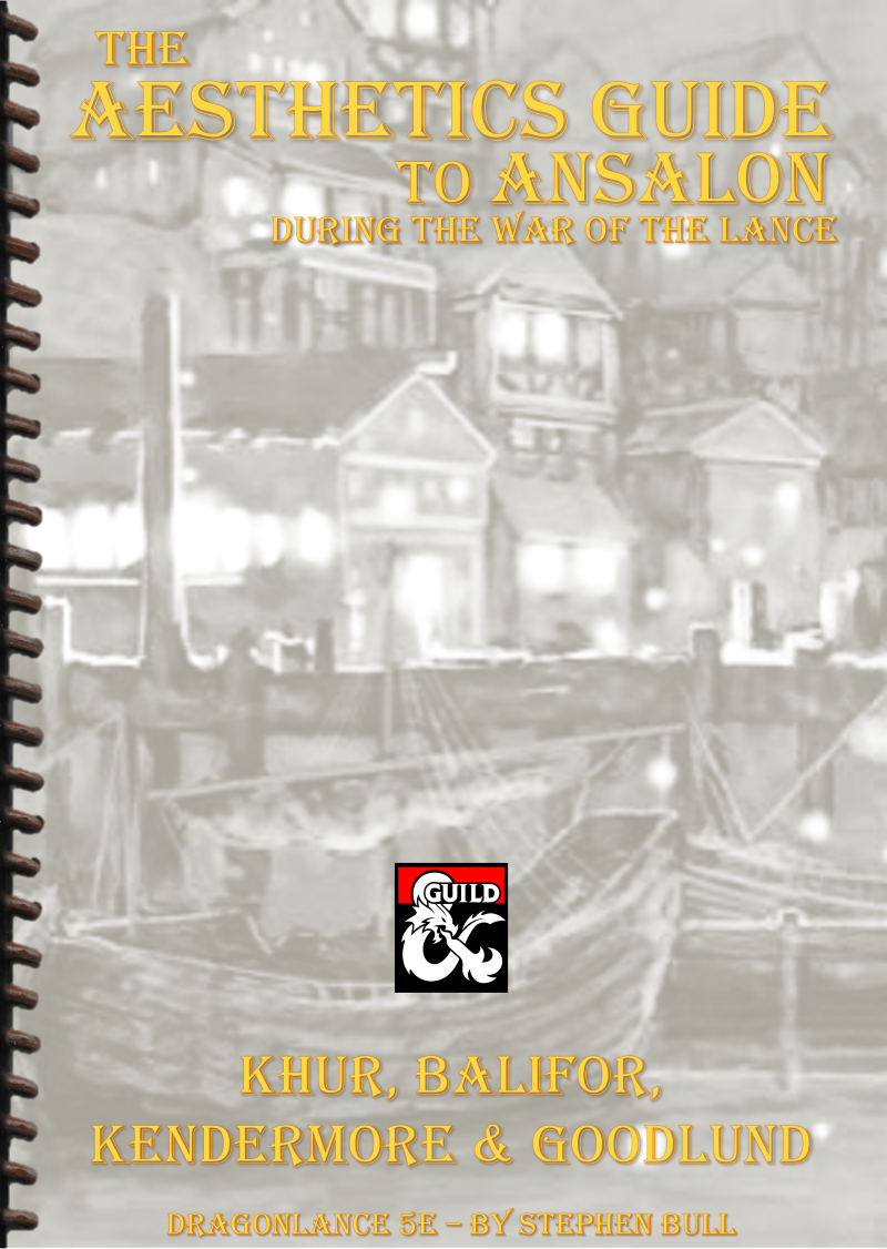 The Aesthetics Guide to Ansalon - Khur, Balifor, Kendermore and ...