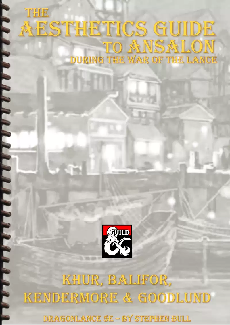 The Aesthetics Guide to Ansalon - Khur, Balifor, Kendermore and ...