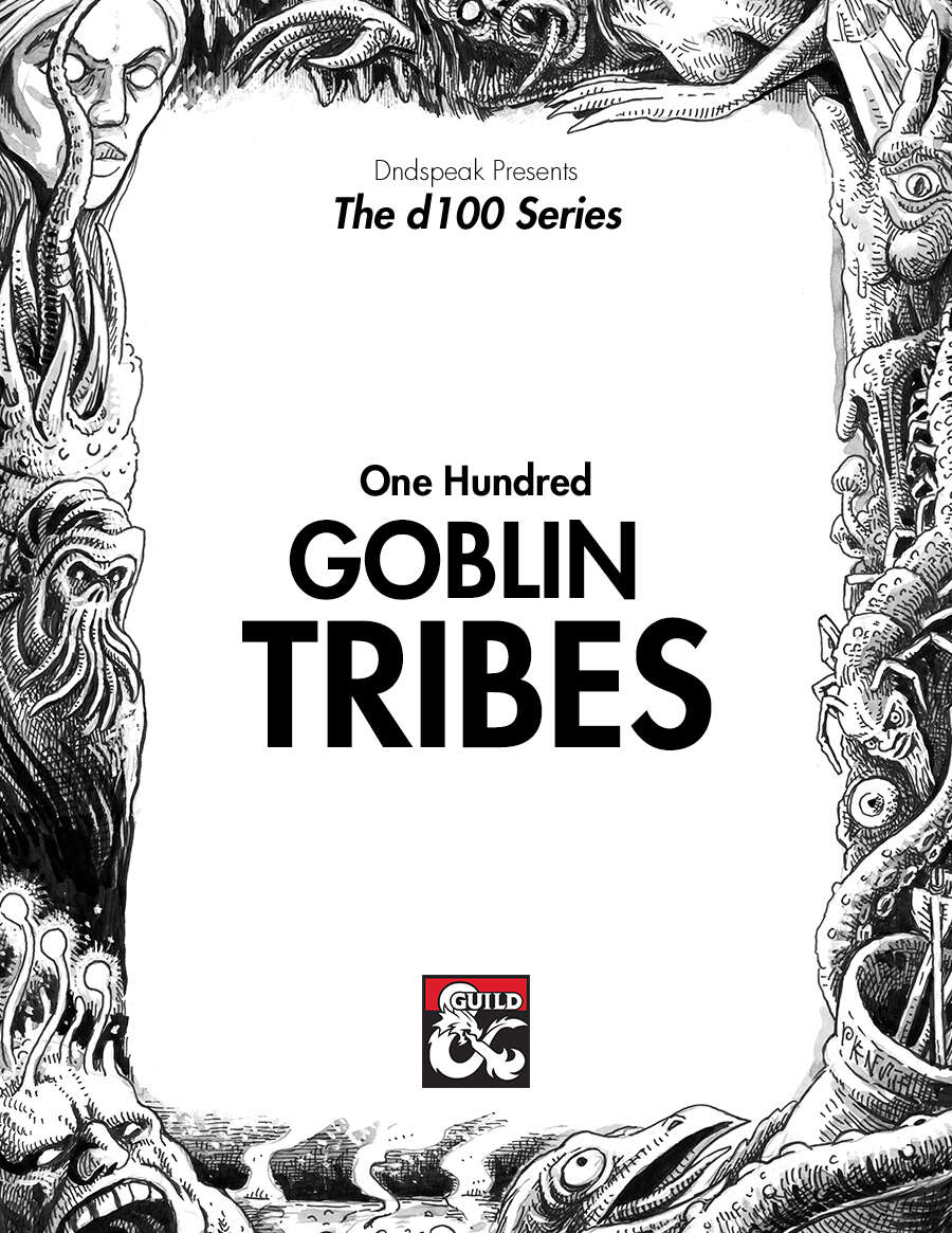 100 Goblin Tribes - Dungeon Masters Guild | DriveThruRPG
