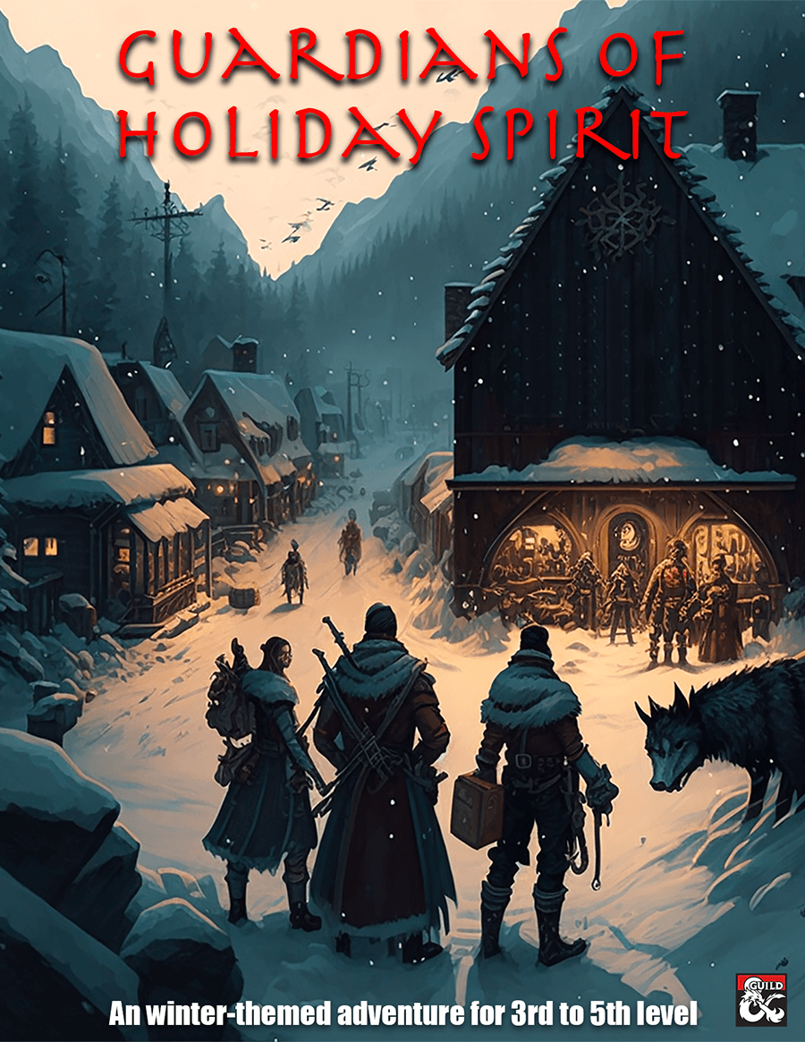 Guardians of Holiday Spirit - A One-Shot Adventure with Winter ...
