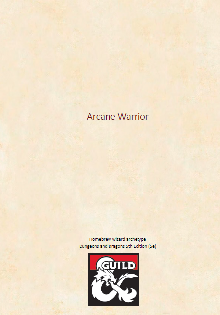 Arcane Warrior (Маг-воитель) - Dungeon Masters Guild | DriveThruRPG