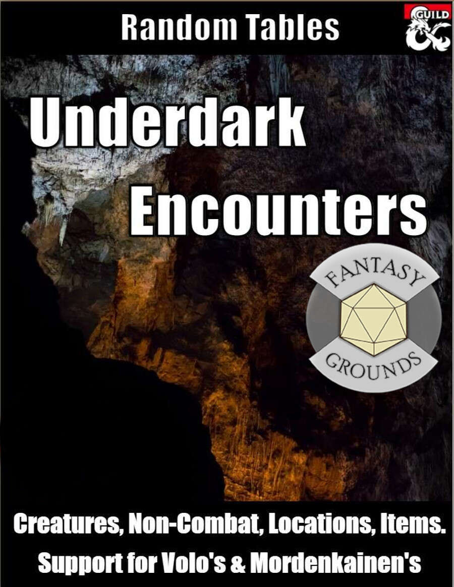 Underdark Encounters - Random Encounter Tables (Fantasy Grounds) - Dungeon Masters Guild ...