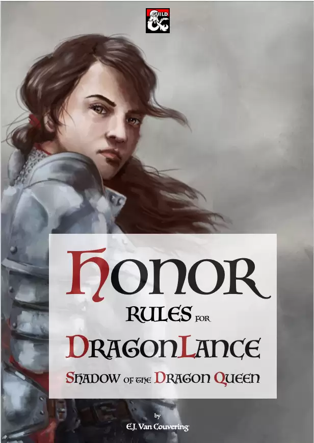 Honor Rules for Dragonlance: Shadow of the Dragon Queen - Dungeon ...